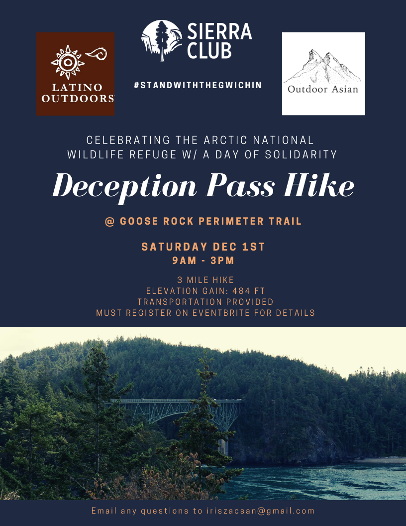 Deception Pass Hike ~ Celebrating The Arctic Refuge – Latino Outdoors
