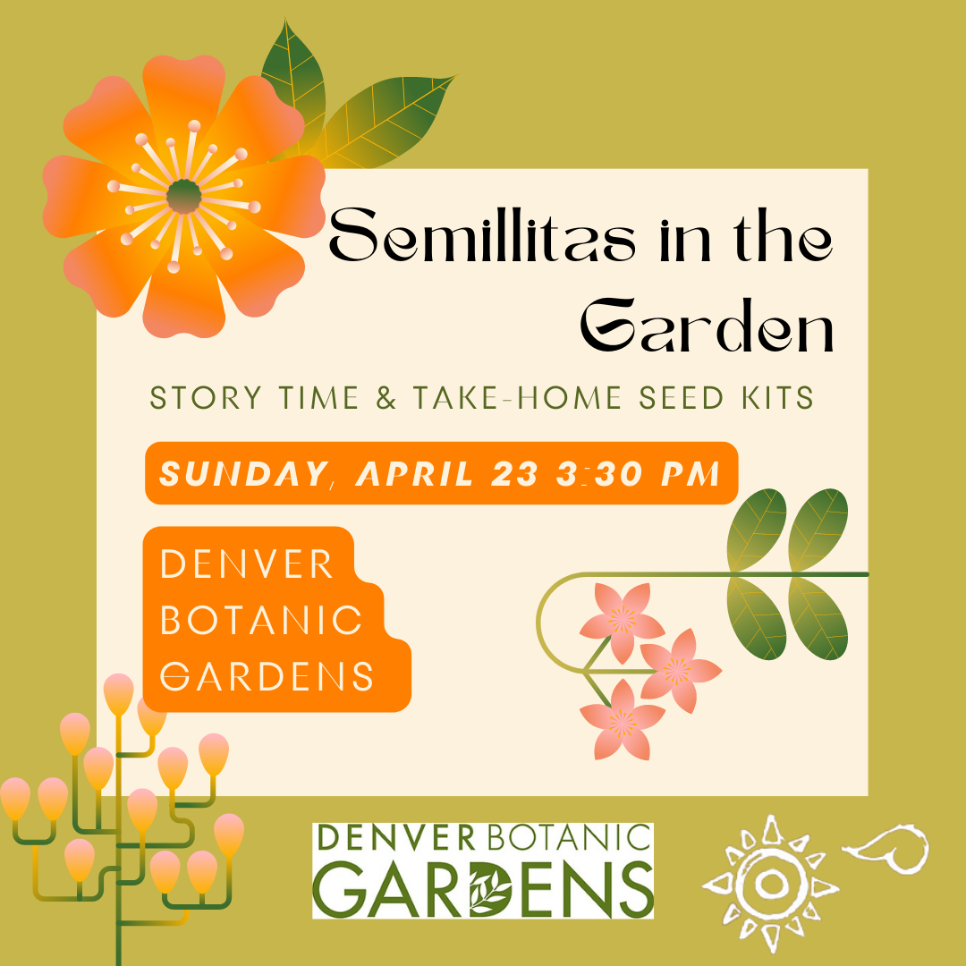 Semillitas in the Garden | Semillitas en el Jardín – Latino Outdoors